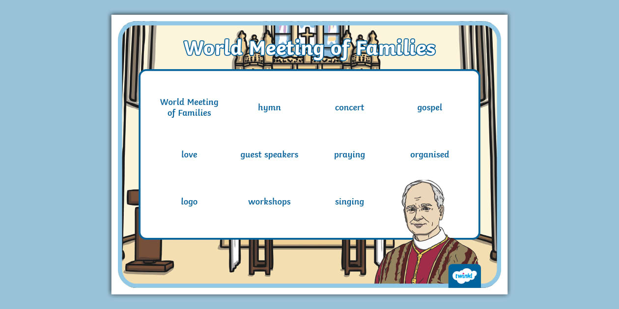 World Meeting of Families Word Mat (teacher made) - Twinkl