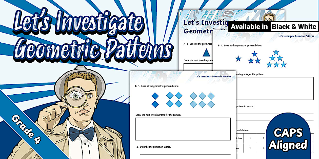 Gr4 Maths–Term2–Let's Investigate Geometric Patterns