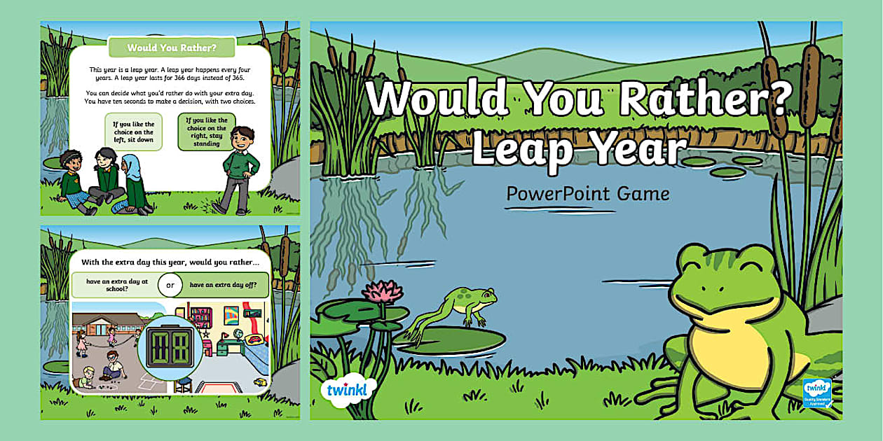 Would You Rather? Leap Year PowerPoint Game (teacher made)