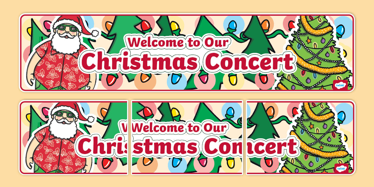 Welcome to Our Christmas Concert Display Banner - Twinkl