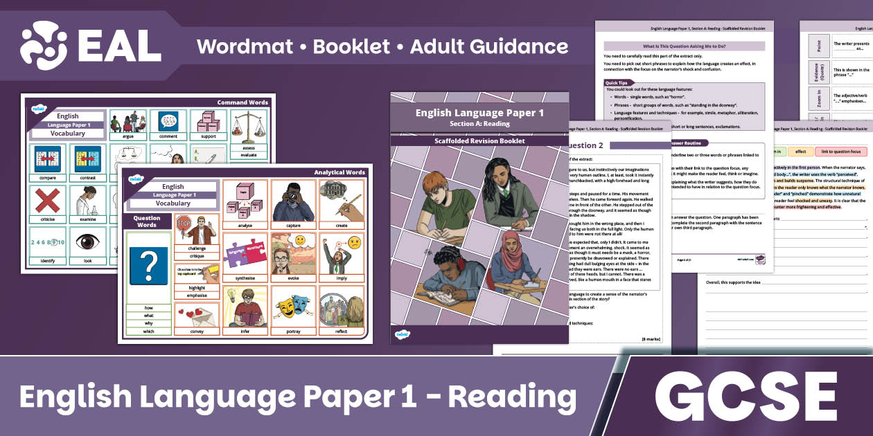 GCSE English Language Paper 1 Reading EAL Support Pack