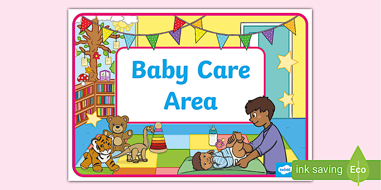 Baby Care Area Display Poster, Caring For A Baby Role Play