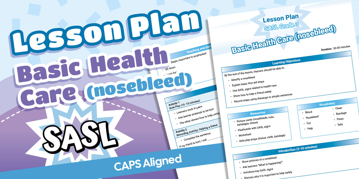 FP - SASL - Grade 3: Basic Health Care - Lesson Plan (CAPS)