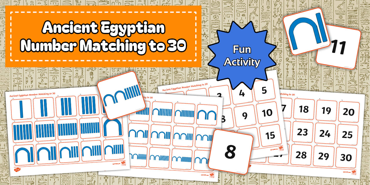 Ancient Egyptian Number Matching to 30 Activity