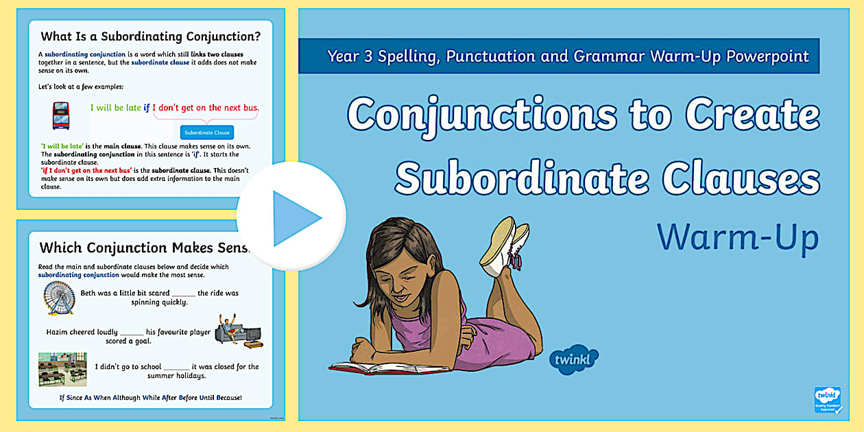 Ks2 Conjunctions To Create Subordinate Clauses Warm Up Powerpoint