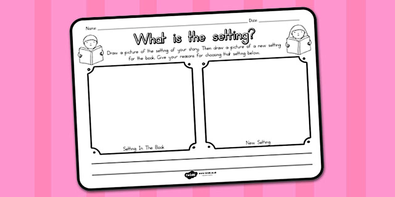 Editable What Is The Setting Comprehension Worksheet