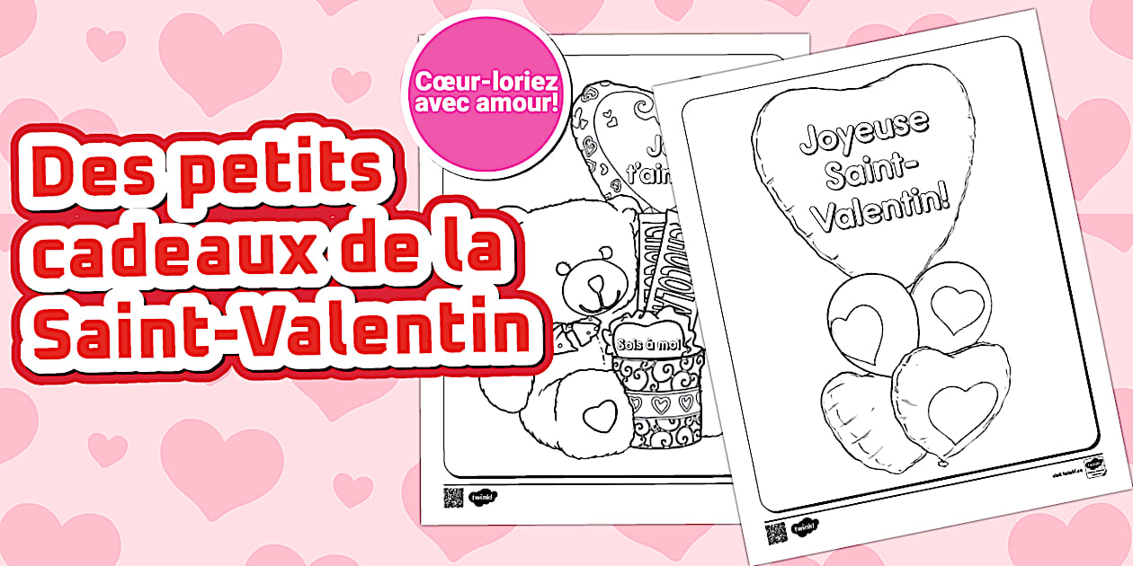 * NEW * Feuilles de coloriage : Des petits cadeaux de la Saint-Valentin