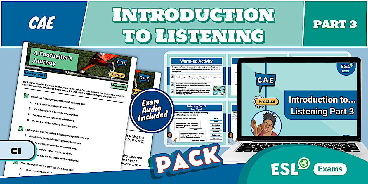 C1 Advanced (CAE) - Introduction to Listening Part 3