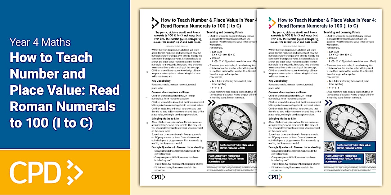 How to Teach Number and Place Value in Year 4: Read Roman Numerals to ...