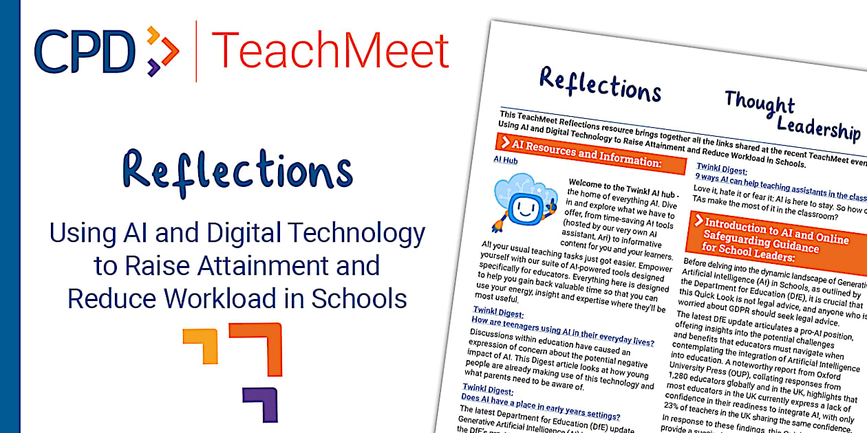TeachMeet Reflections - Using AI and Digital Technology to Raise Attainment