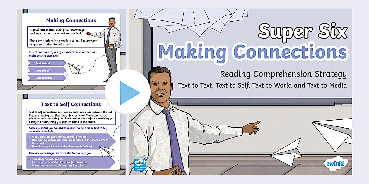 Super Six: Making Connections PowerPoint (teacher made)
