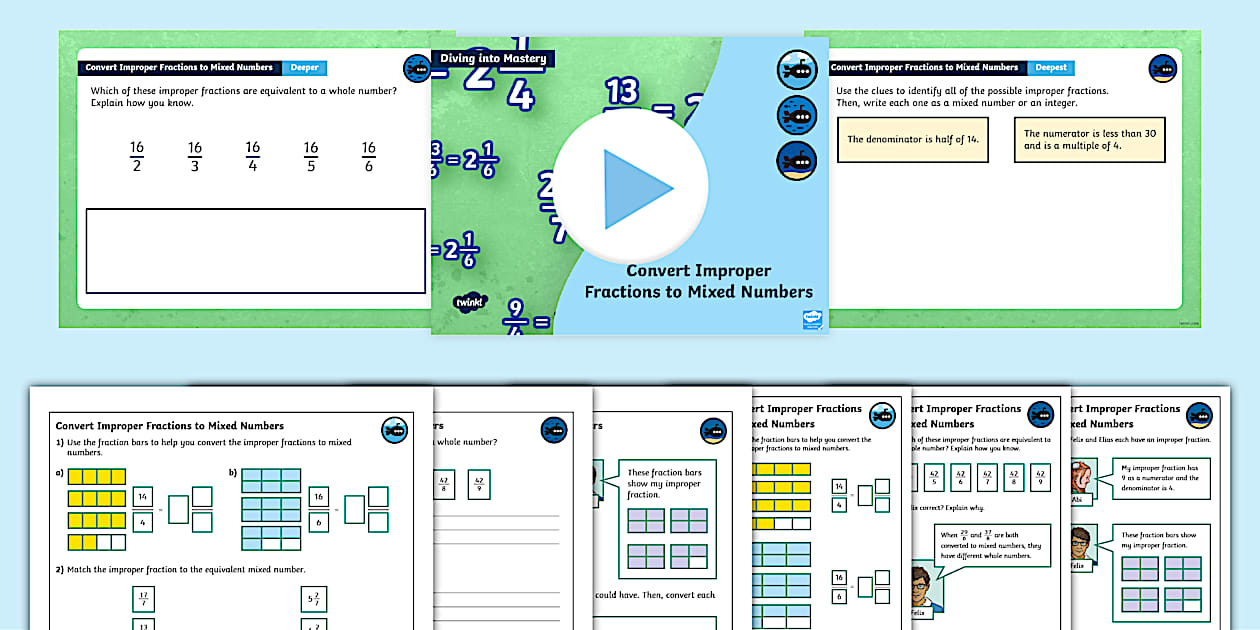 👉 Y4 DiM: Step 8 Convert Improper Fractions to Mixed Numbers