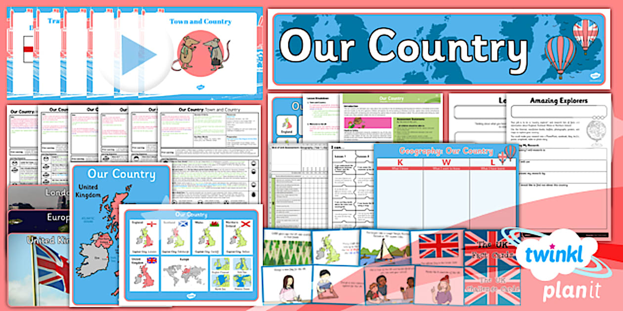 Geography: Our Country Year 1 Unit Pack - Twinkl