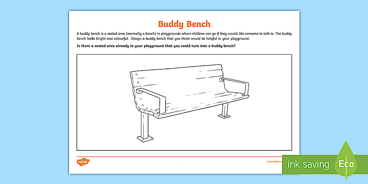 Buddy Bench Worksheet / Worksheet (teacher made) - Twinkl