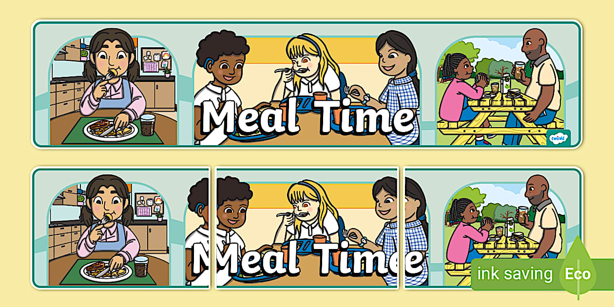 Meal Time Display Banner (teacher made) - Twinkl