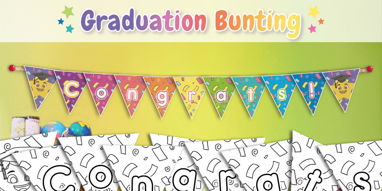 It’s Graduation Day! Bulletin Board Bunting - Twinkl