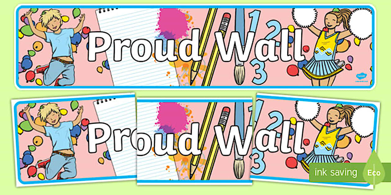 👉 Proud Wall Display Banner (teacher made) - Twinkl