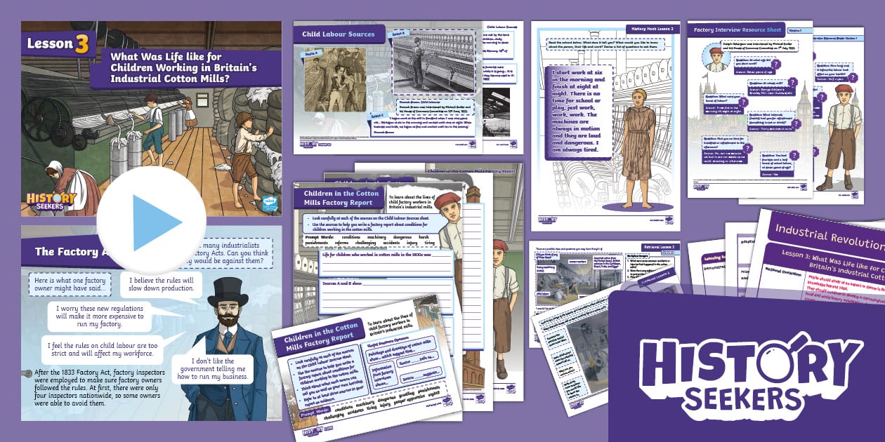 History Seekers: UKS2: Industrial Revolution Lesson 3