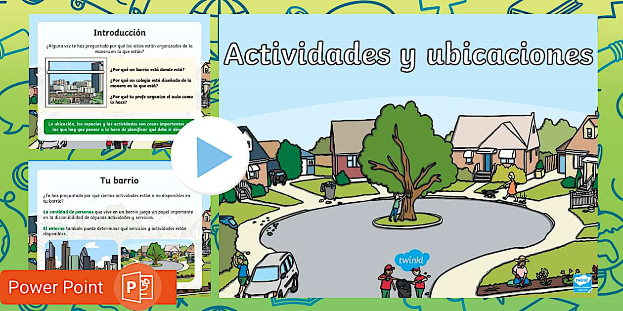 Presentación: Actividades y ubicaciones - Twinkl