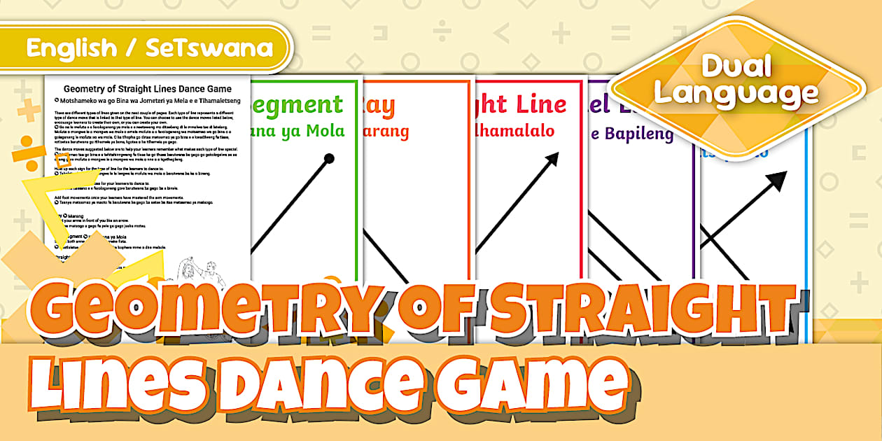 Grade 7 Maths - Term 2 - Geometry of Straight Lines Dance Game - Activity