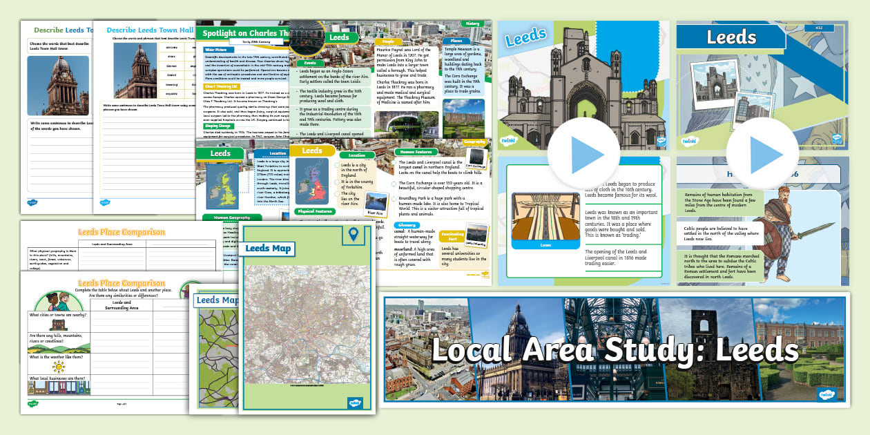 Leeds Local Area Study Teaching Pack (Teacher-Made) - Twinkl