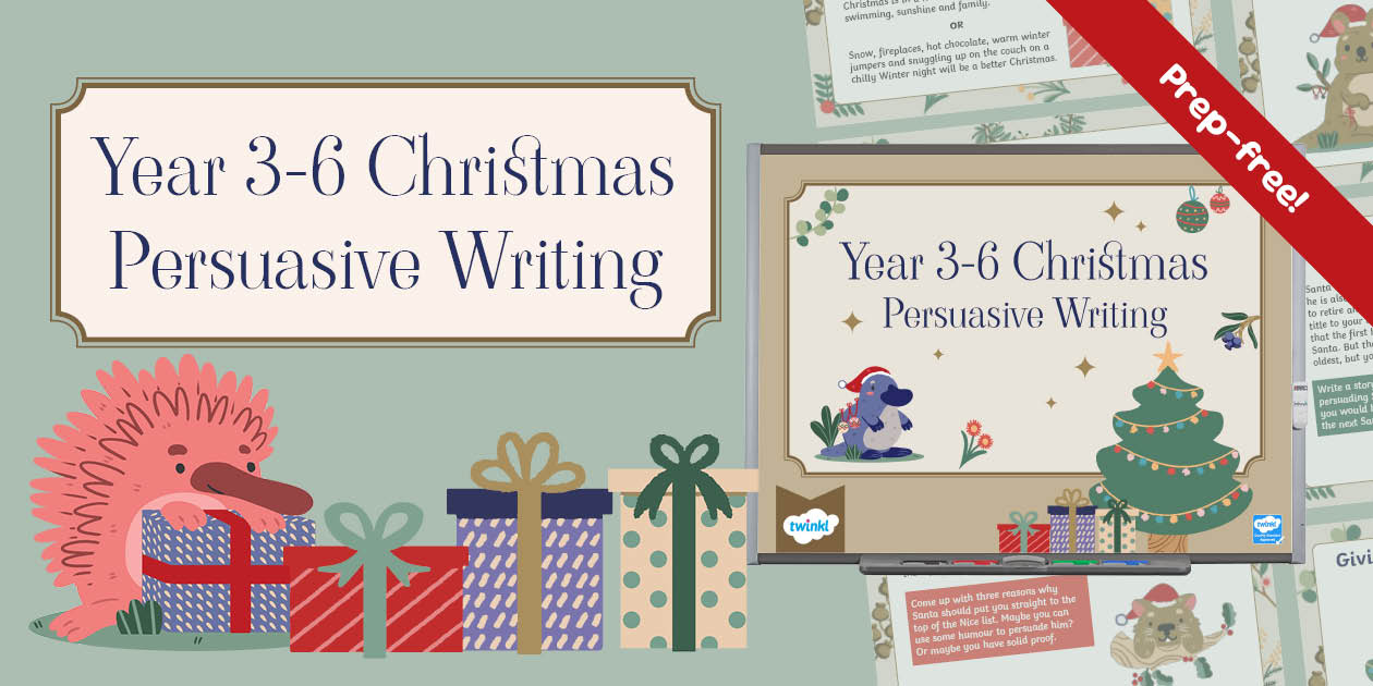 Christmas Persuasive Writing Resource