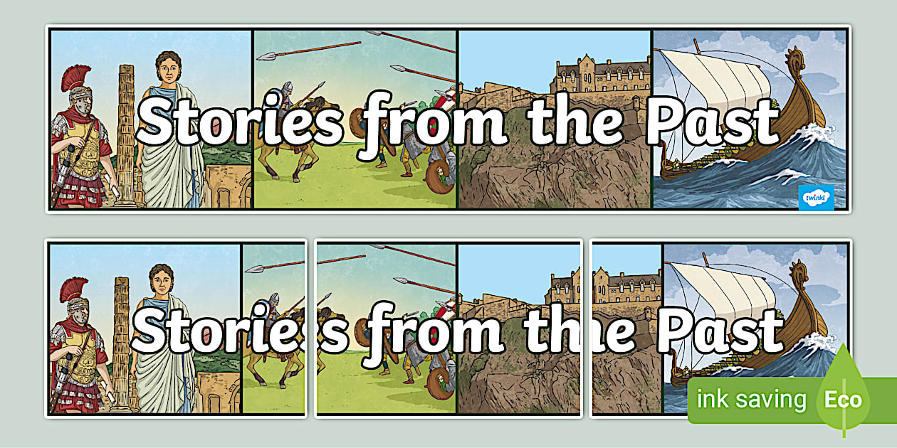 Stories from the Past Display Banner (teacher made) - Twinkl
