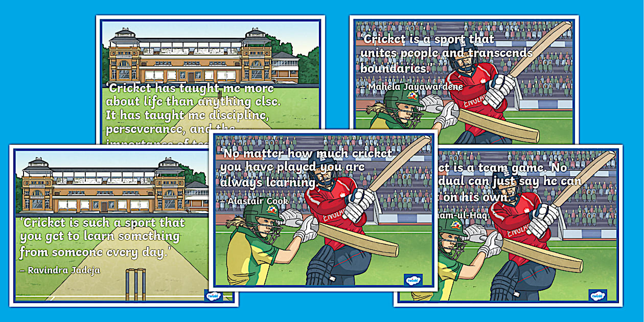 Cricket Quotes Display Poster Pack (teacher made) - Twinkl