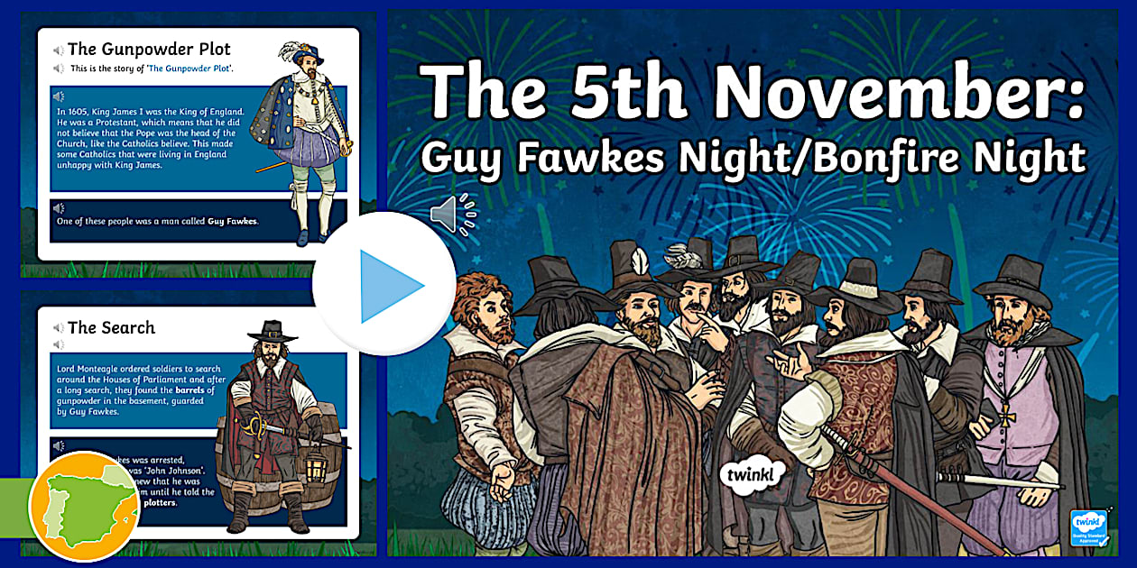 Guy Fawkes - Bonfire Night English Audio PowerPoint - Twinkl