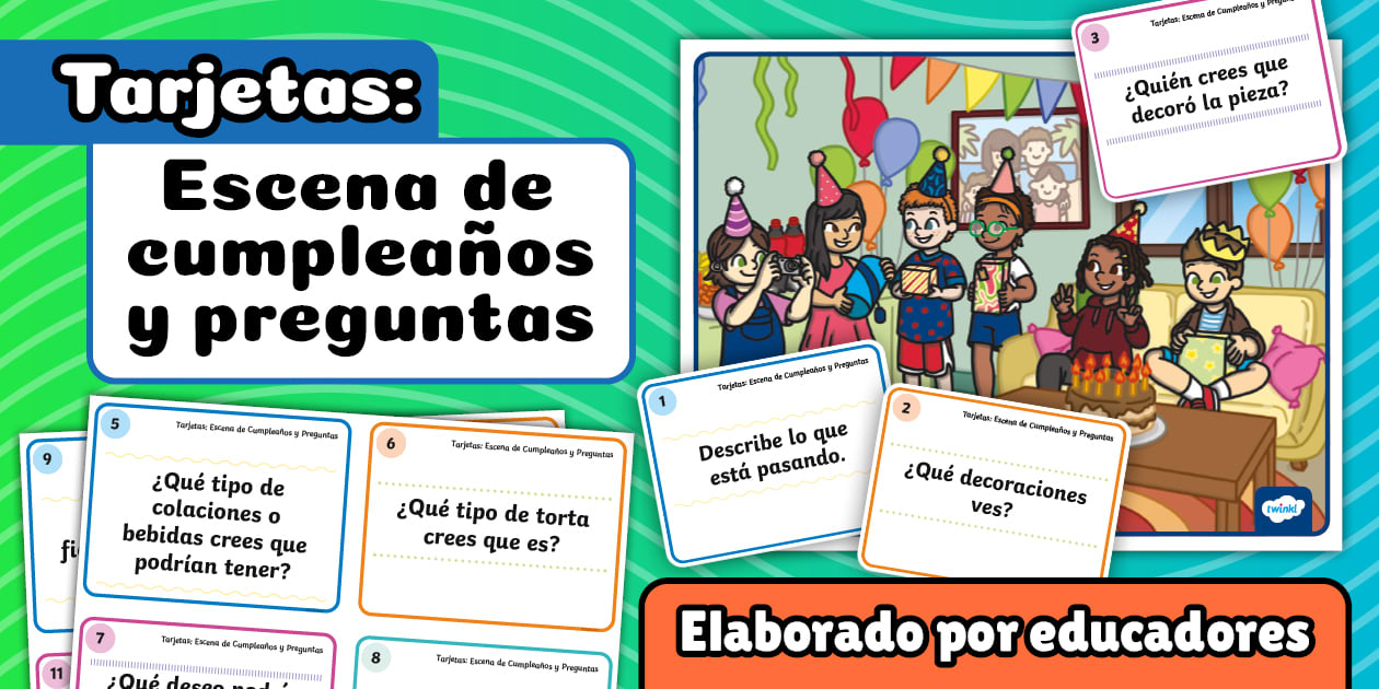 * NEW * Tarjetas: Escena de Cumpleaños y Preguntas