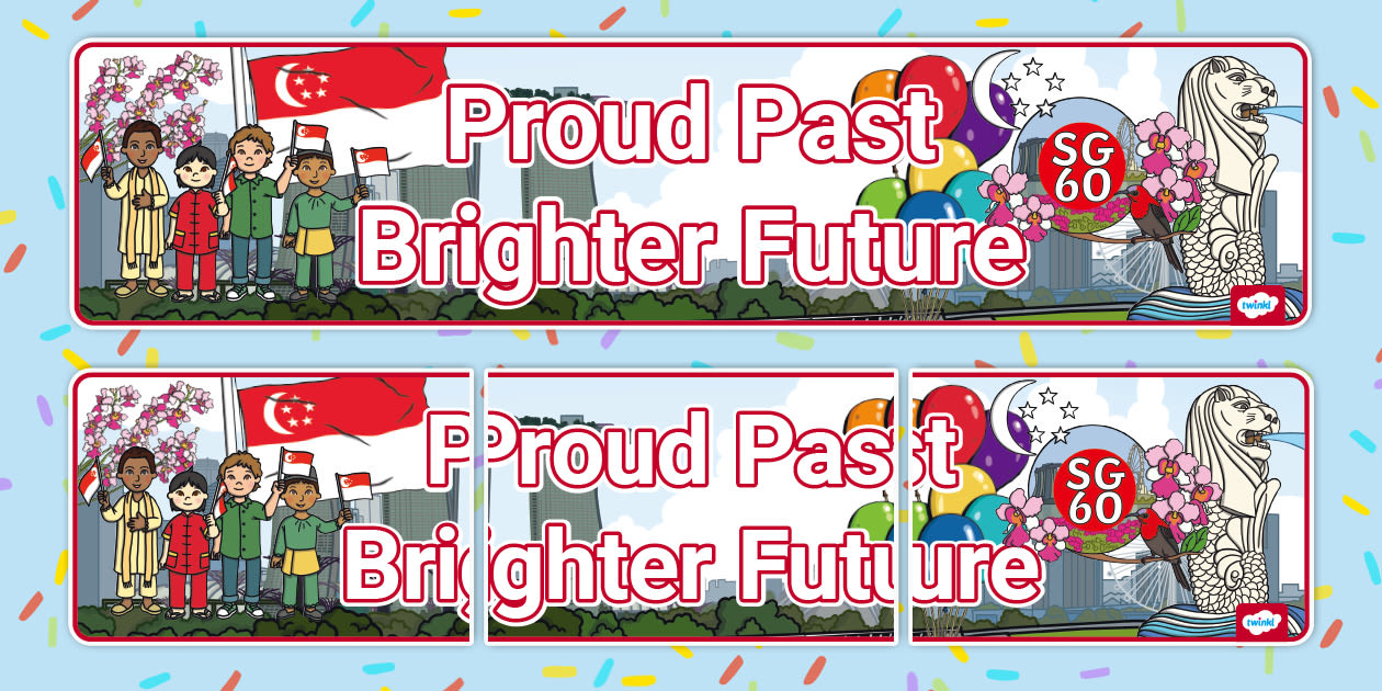 SG60 Display Banner for SG60 Celebration (teacher made)