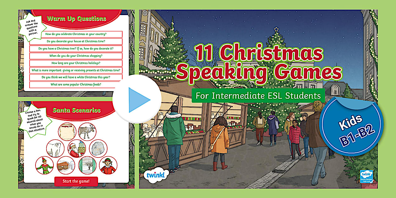11 Christmas Speaking Games for Intermediate Students