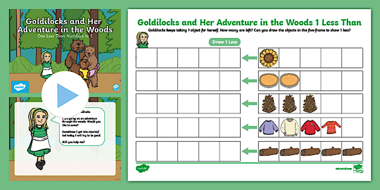 👉 Goldilocks and Her Adventure in the Woods – One Less Than Number to 5