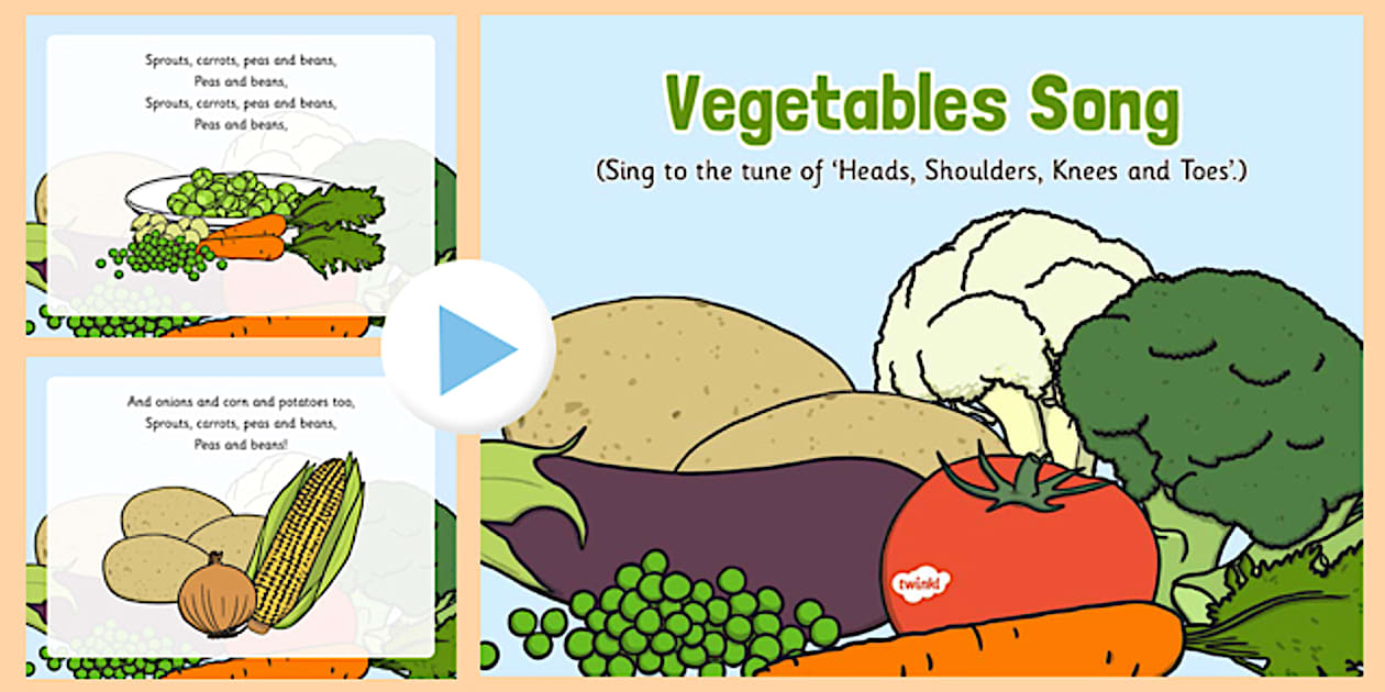 Vegetables Song PowerPoint (teacher made) - Twinkl