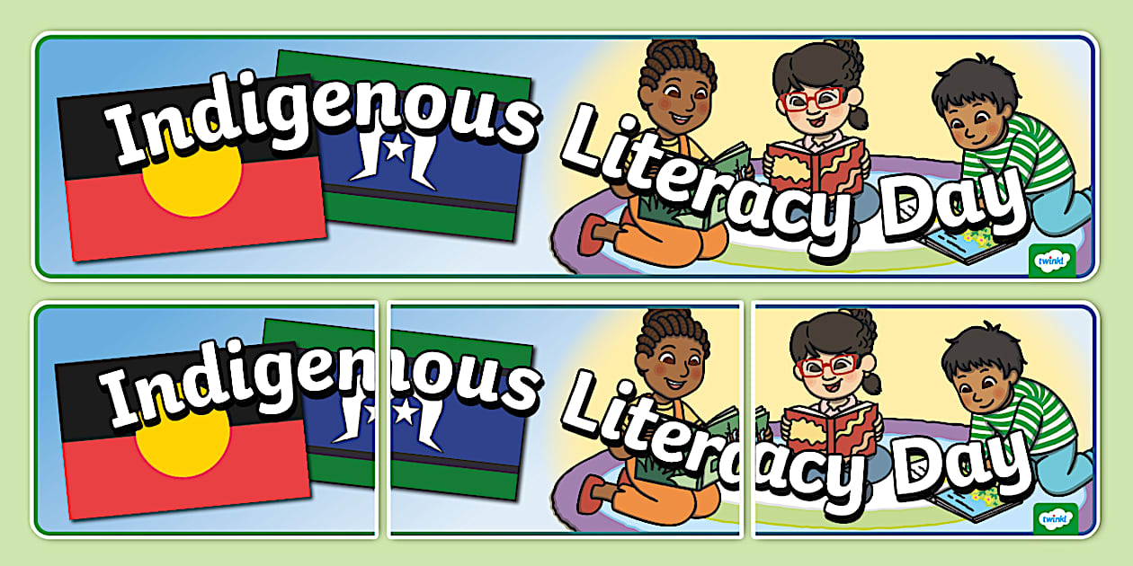 Indigenous Literacy Day Banner (teacher made) - Twinkl