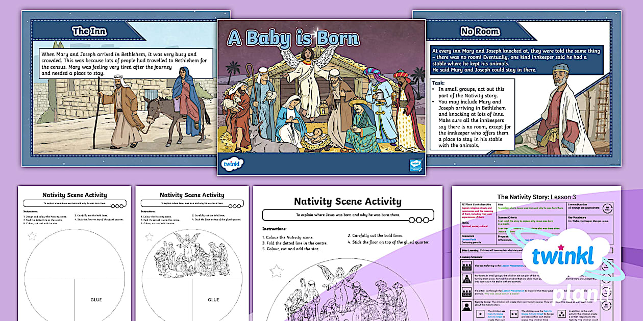 RE: The Nativity Story: Year 3 A Baby Is Born Lesson 3