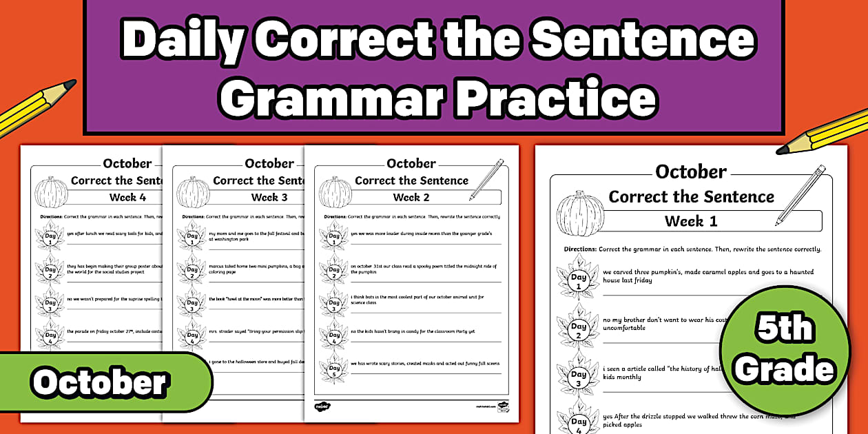 Fifth October Daily Correct the Sentence Grammar Practice