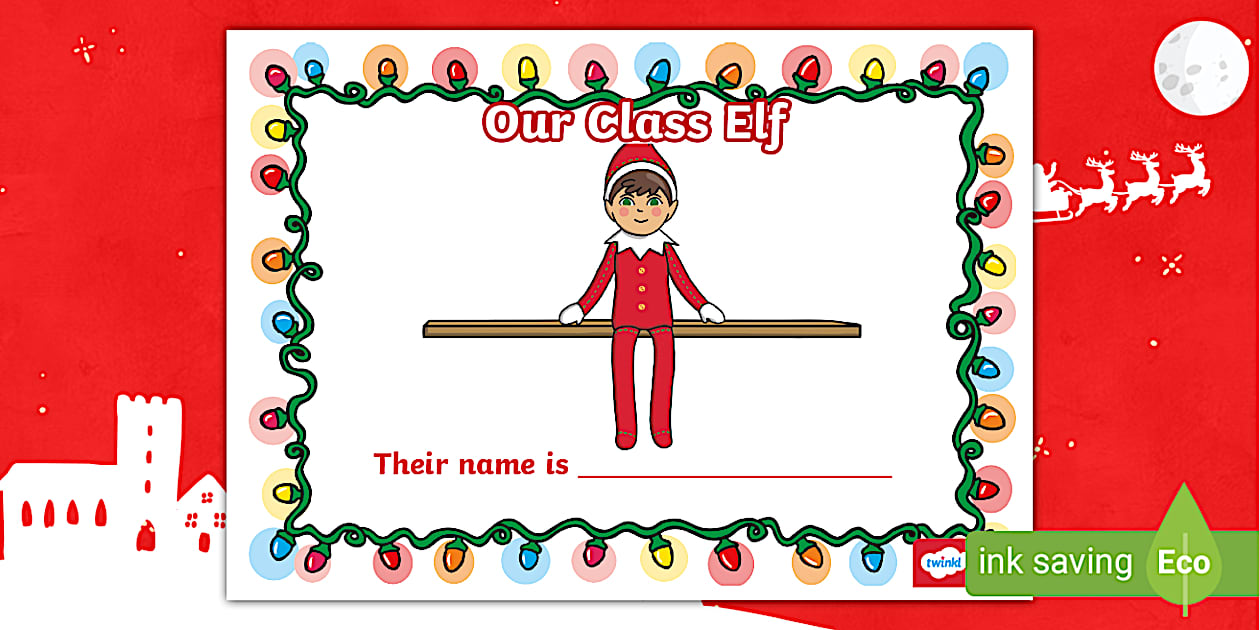 Class Elf Display Poster (Teacher-Made) - Twinkl
