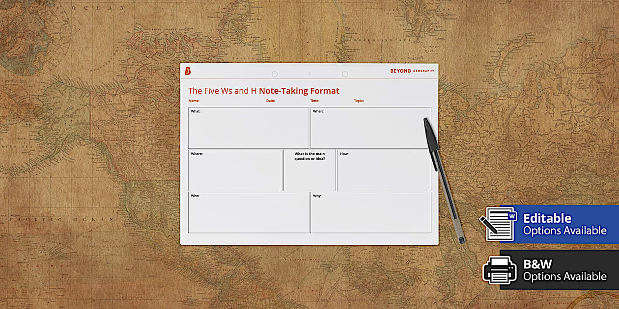 Geography The Five Ws and H Note Taking Format - Twinkl