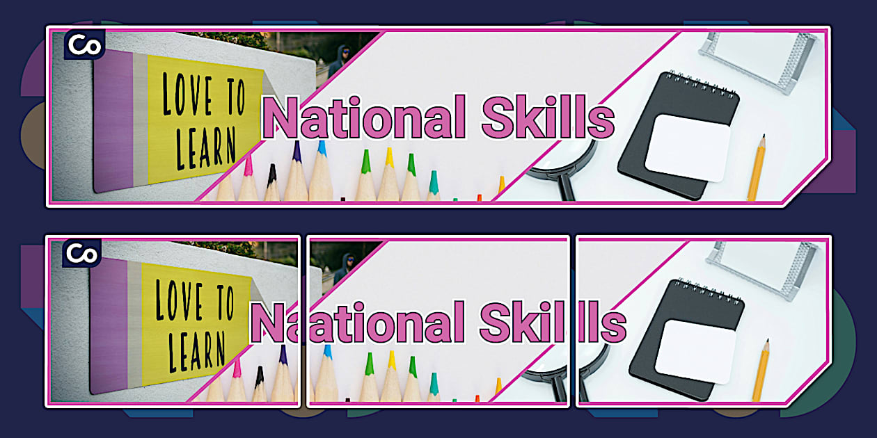 Whole School Display: National Skills Banner (teacher made)