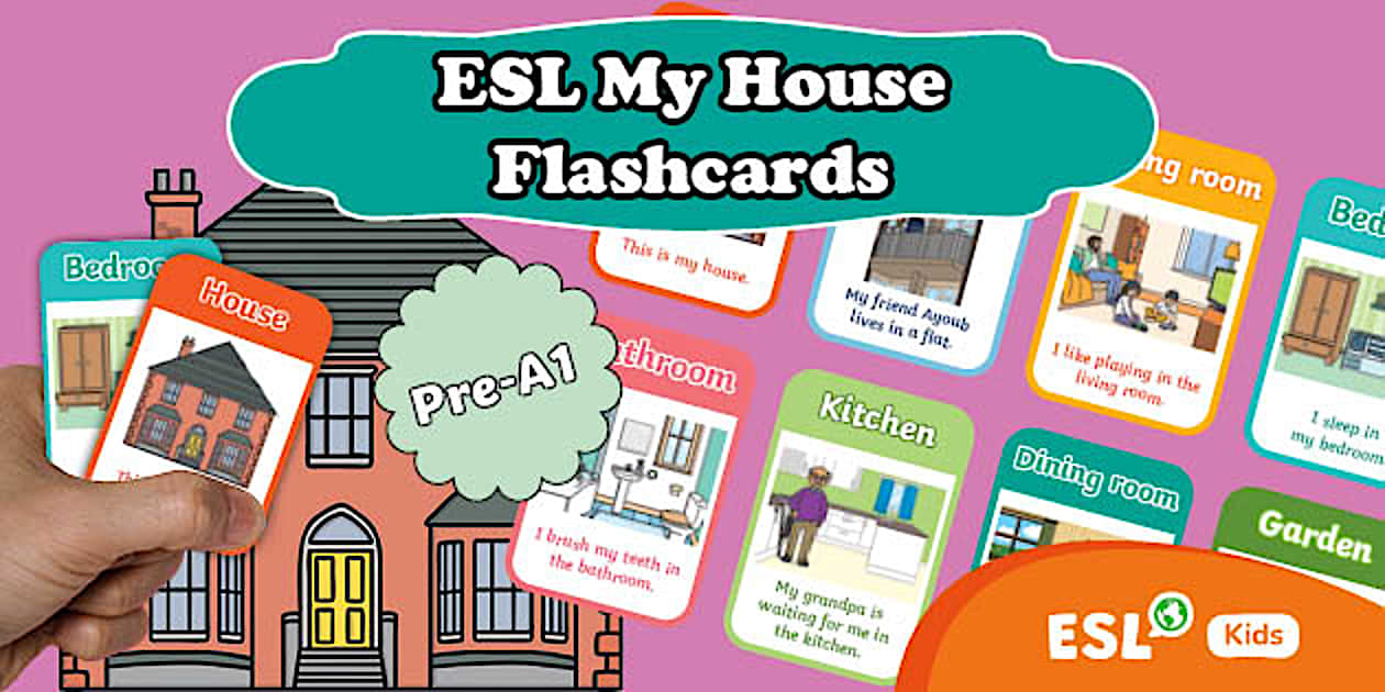 ESL English for Beginners My House Flashcards [Kids, Pre-A1]