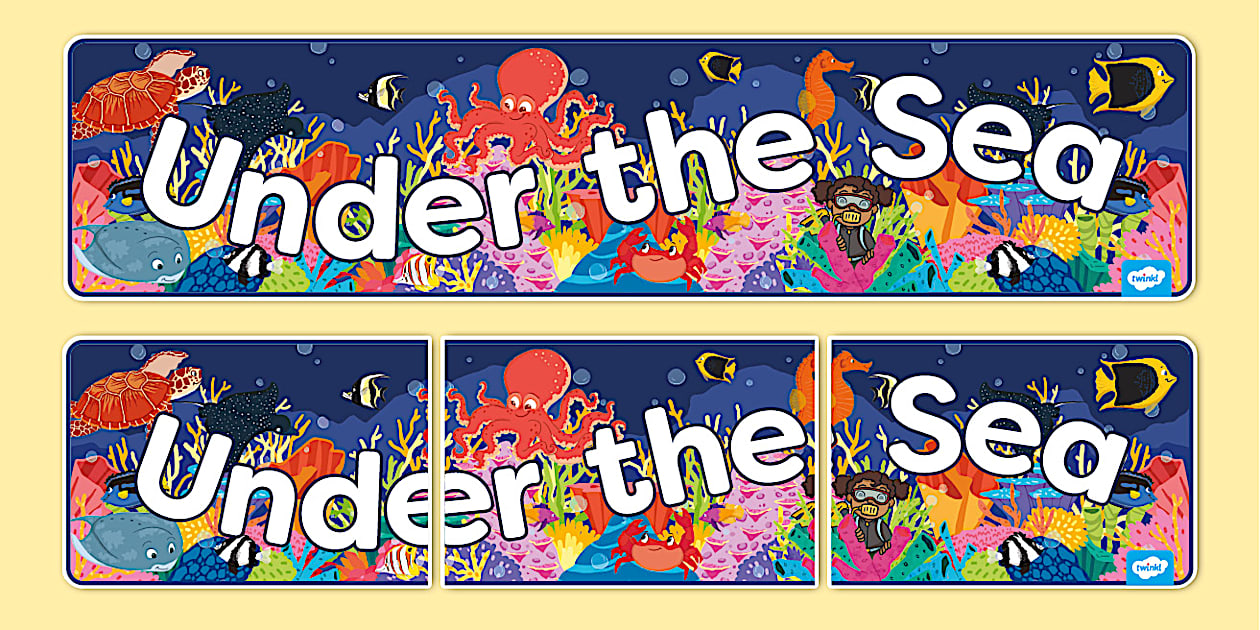 Under the Sea Display Banner | Twinkl Originals - Twinkl