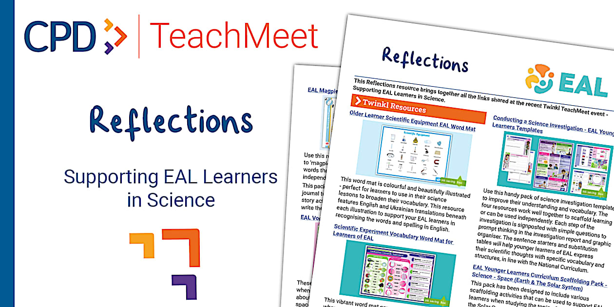 TeachMeet Reflections - Supporting EAL Learners in Science