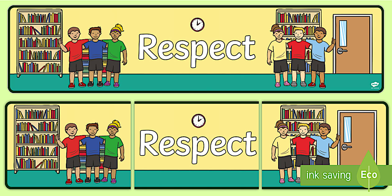 Respect Banner (teacher made) - Twinkl