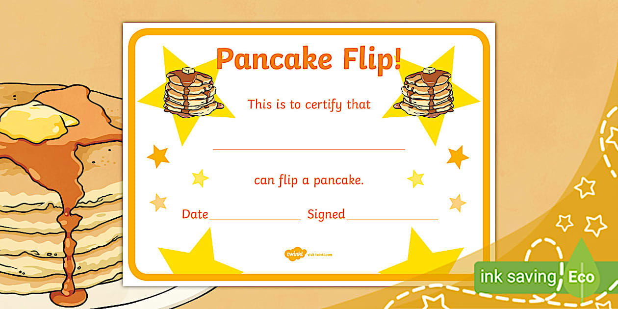 Pancake Flip Certificate (teacher made) - Twinkl
