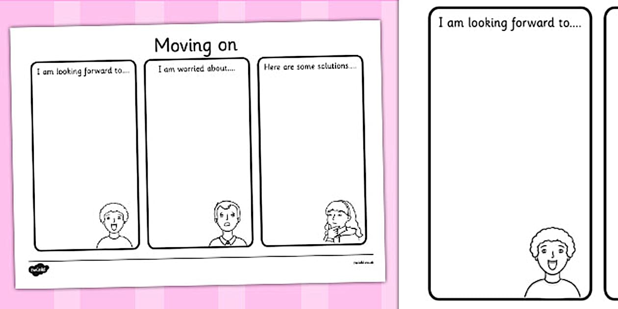 Editable Moving On Worksheet (teacher made) - Twinkl