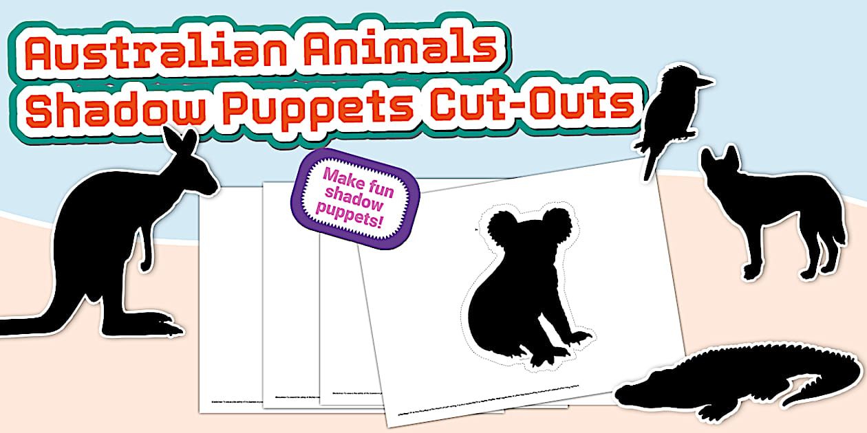 * NEW * Australian Animals Shadow Puppets Cut-Outs