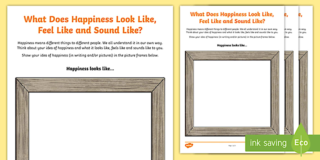 What Does Happiness Look Like, Sound Like, Feel Like Worksheet