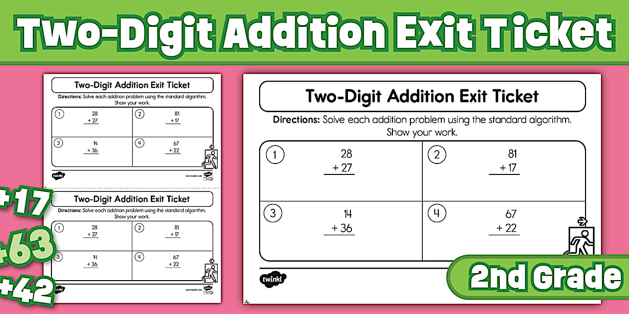 Two-Digit Addition Using the Standard Algorithm Exit Ticket