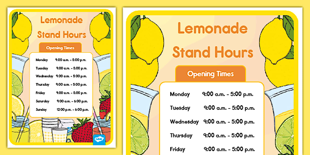 Customizable Lemonade Stand Opening Hours Template - Twinkl